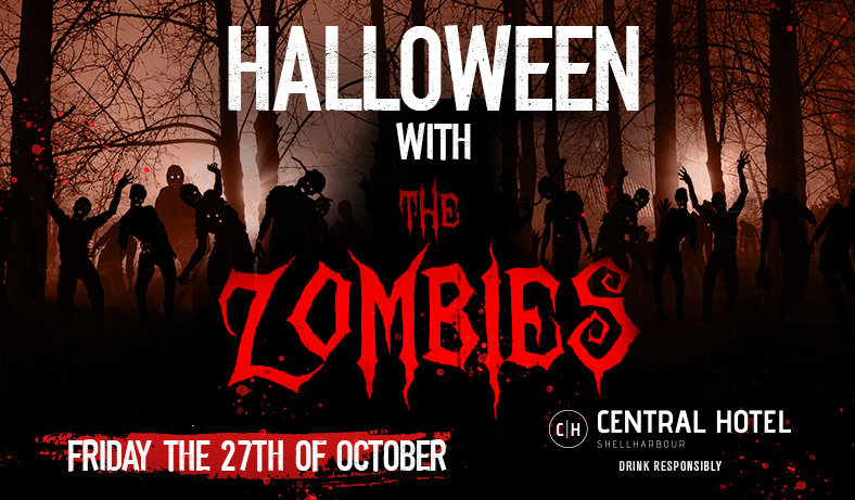 Halloween with the Zombies at Central Hotel Shellharbour - Visit ...