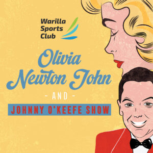 Olivia Newton-John and Johnny O'Keefe Show at Warilla Sports Club - Visit Shellharbour